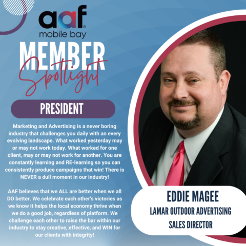 Board Spotlight, President, Eddie Magee | AAF Mobile Bay | American ...